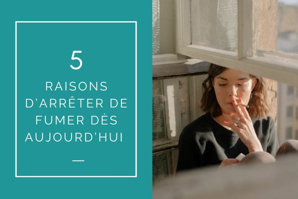 5 bonnes raisons d'arrêter de fumer dès aujourd'hui • Grand Déballage