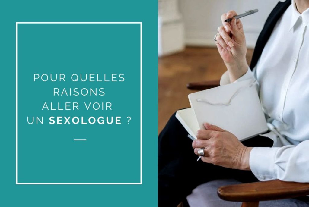 Pourquoi aller voir un sexologue ? • Grand Déballage