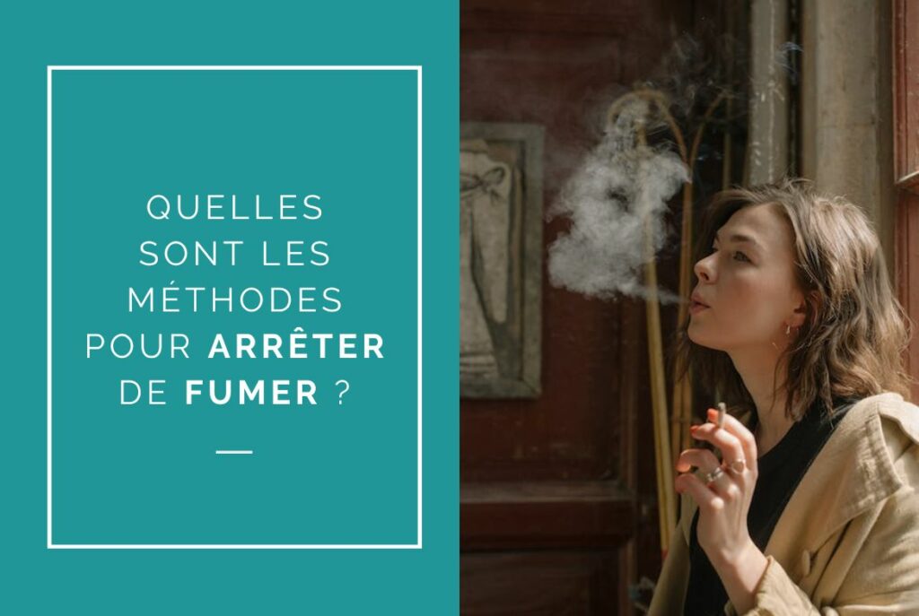 Quelles sont les différentes méthodes pour arrêter de fumer ? • Grand ...